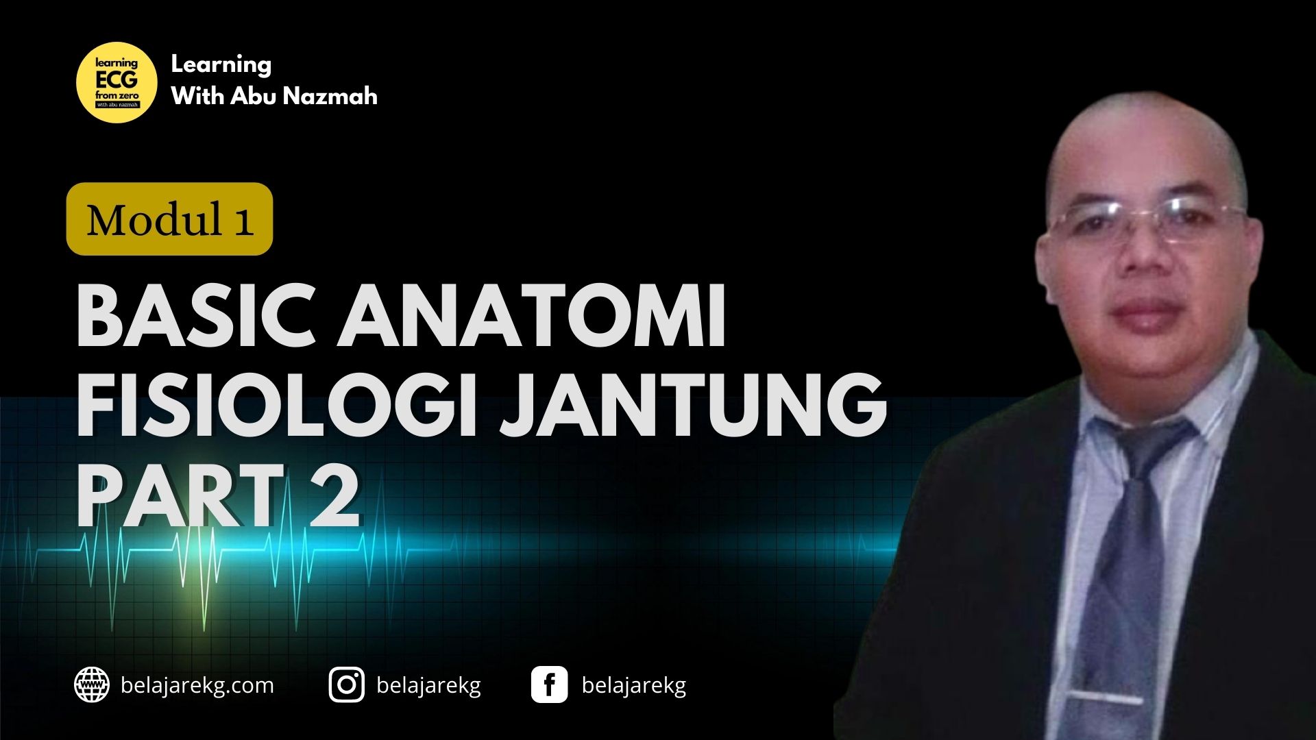 Modul Belajar EKG – Learning EKG From Zero