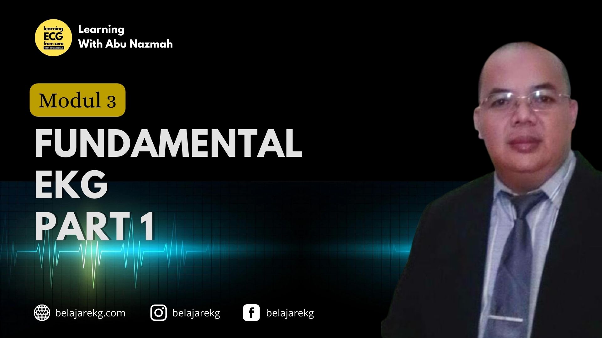 Modul Belajar EKG – Learning EKG From Zero