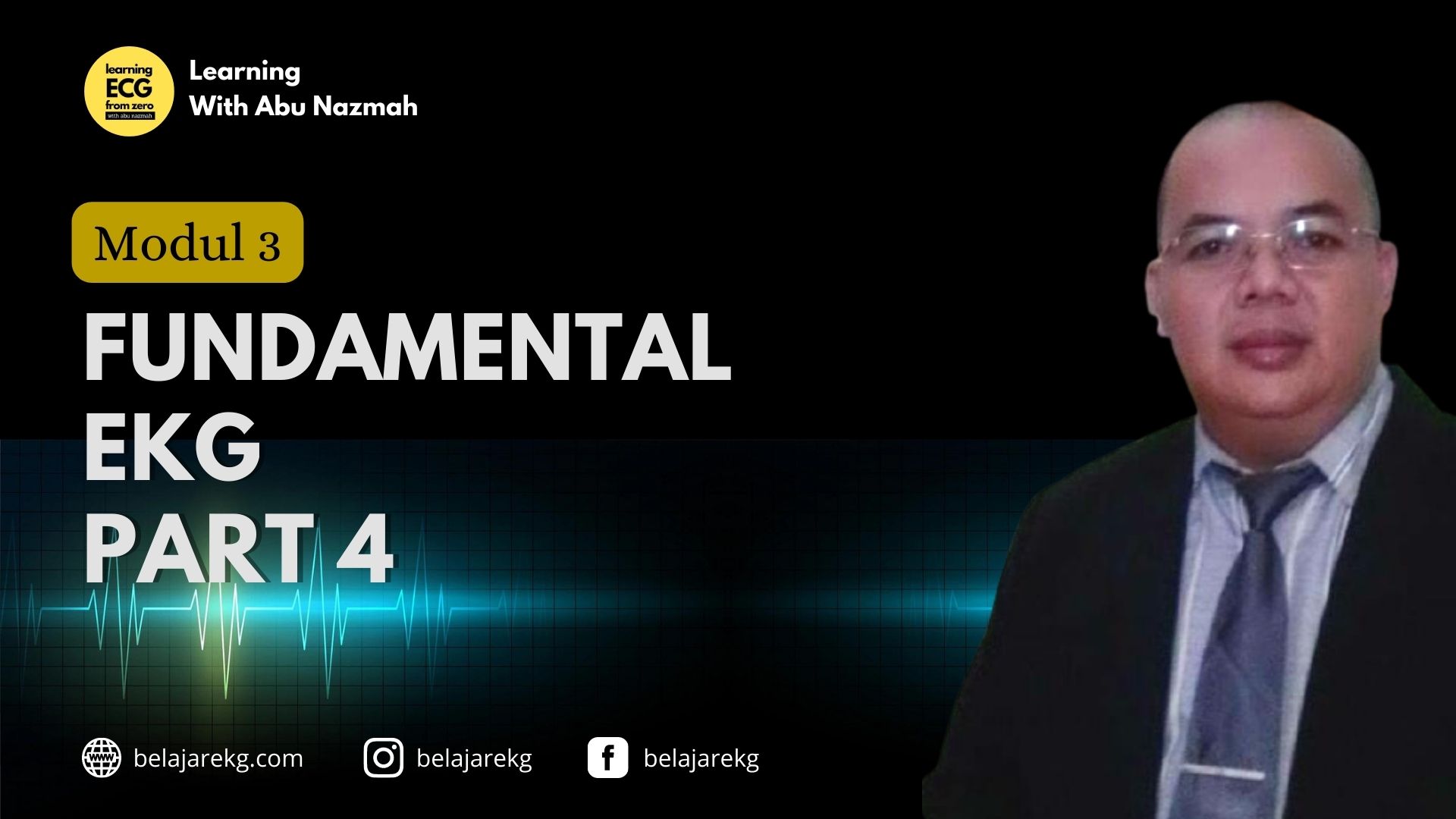 Modul Belajar EKG – Learning EKG From Zero