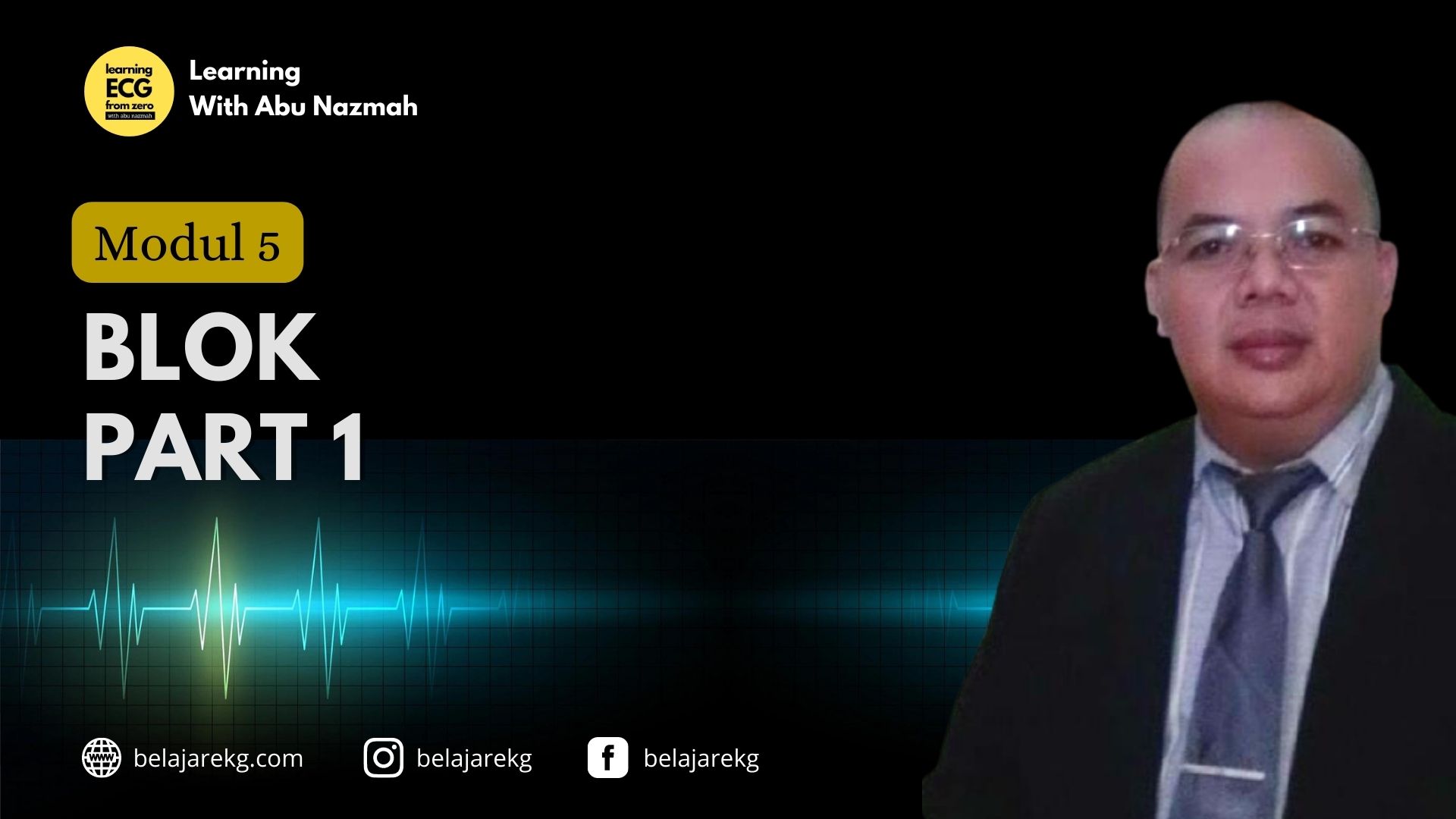 Modul Belajar EKG – Learning EKG From Zero